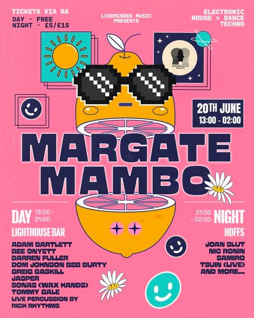 Margate Mambo 2026 (day), Lighthouse Bar, Margate - Visit Thanet